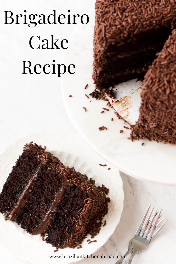 Brigadeiro Cake Recipe - Brazilian Kitchen Abroad