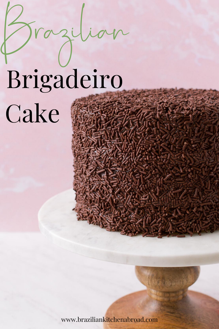 Brigadeiro Cake Recipe - Brazilian Kitchen Abroad