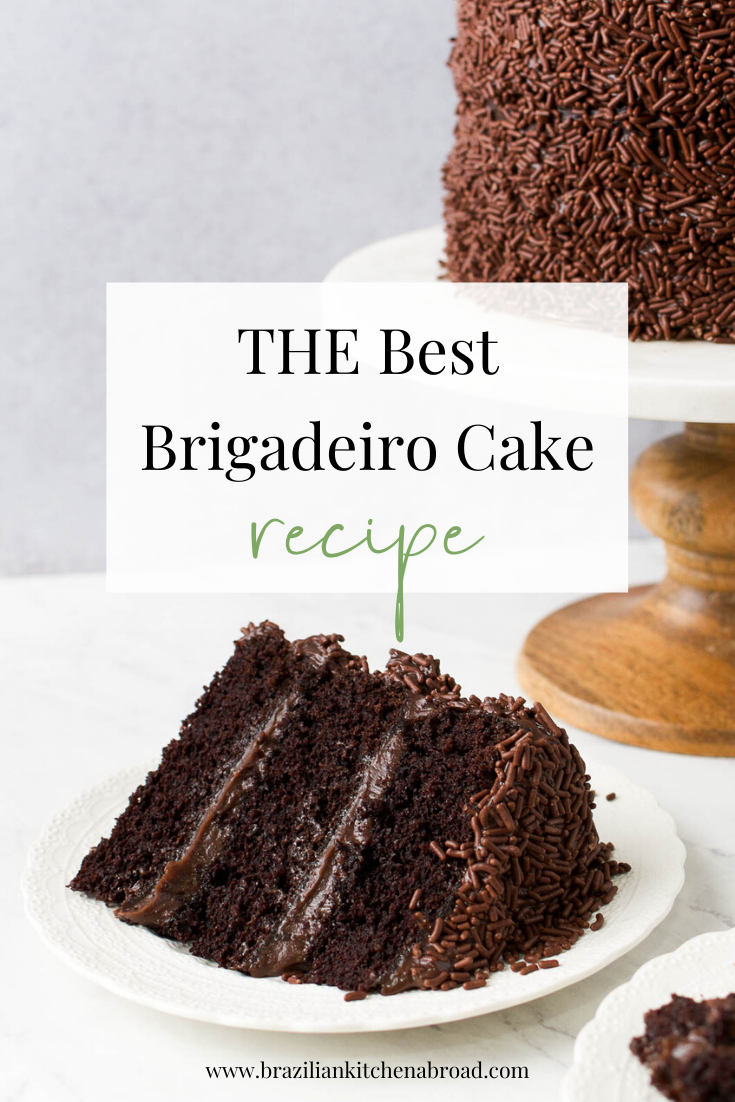 Brigadeiro Cake Recipe - Brazilian Kitchen Abroad