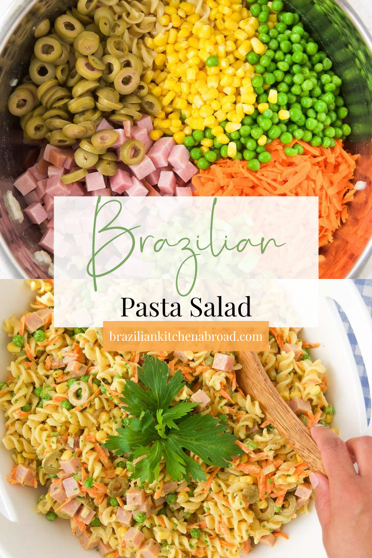 Brazilian Pasta Salad with Mayo - Brazilian Kitchen Abroad