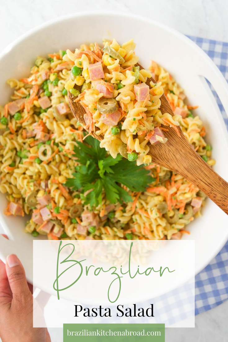 Brazilian Pasta Salad with Mayo - Brazilian Kitchen Abroad